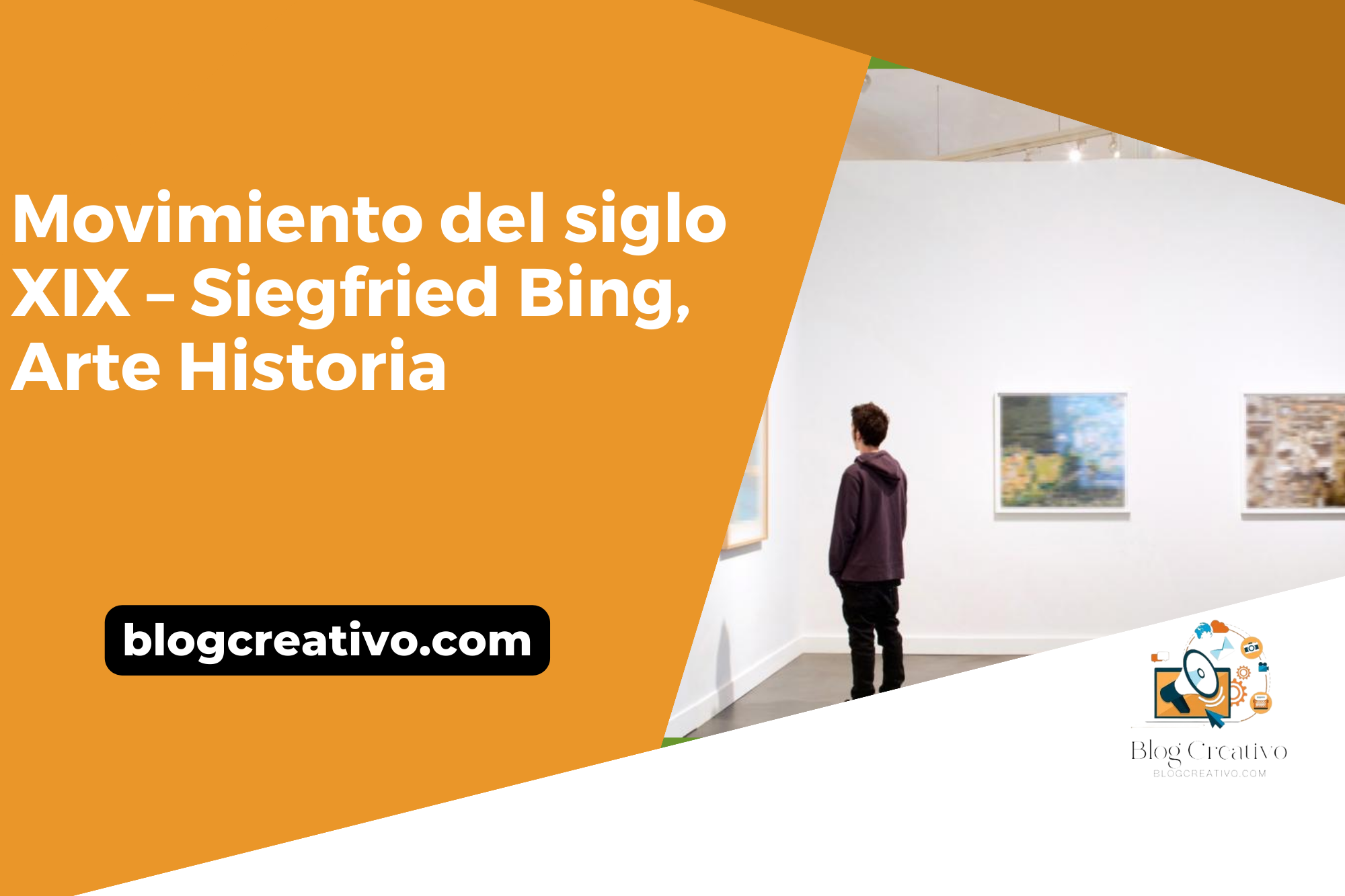 Movimiento del siglo XIX – Siegfried Bing, Arte Historia